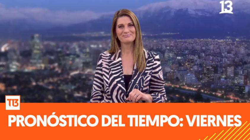 Revisa el pronóstico del tiempo para este viernes 27 de junio | T13